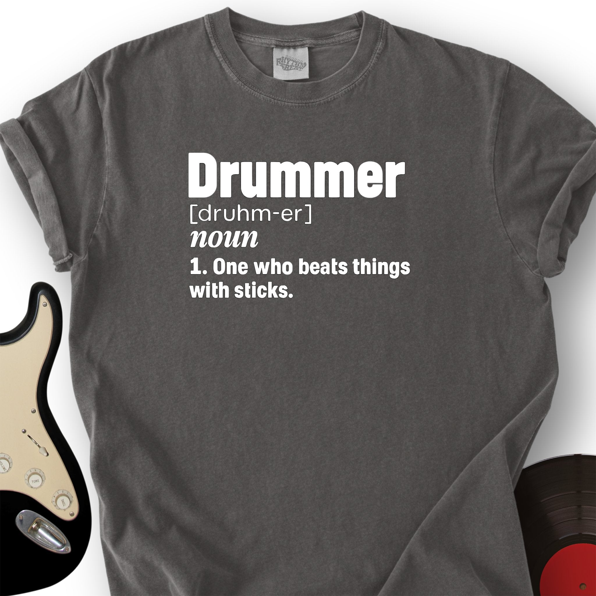 Drummer Definition T-Shirt – Rhythm And Beat