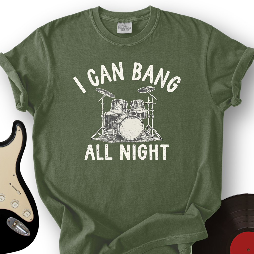 Bang All Night T-Shirt – Rhythm And Beat