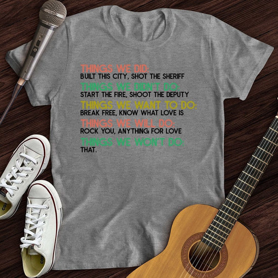 Things We Did T-Shirt – Rhythm And Beat
